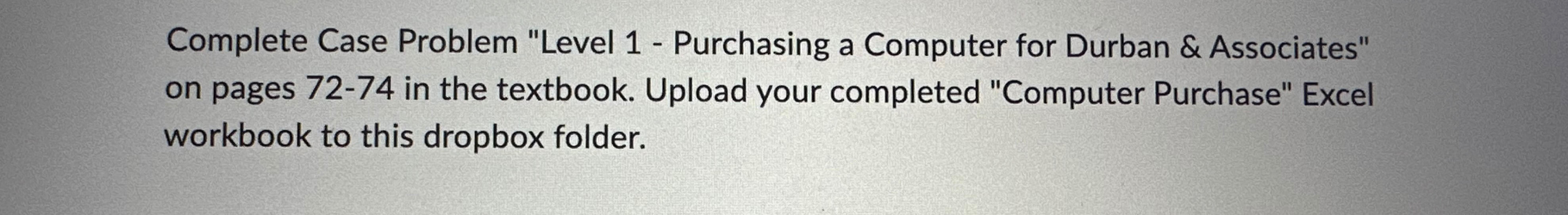 Solved Complete Case Problem "Level 1 - ﻿Purchasing a | Chegg.com