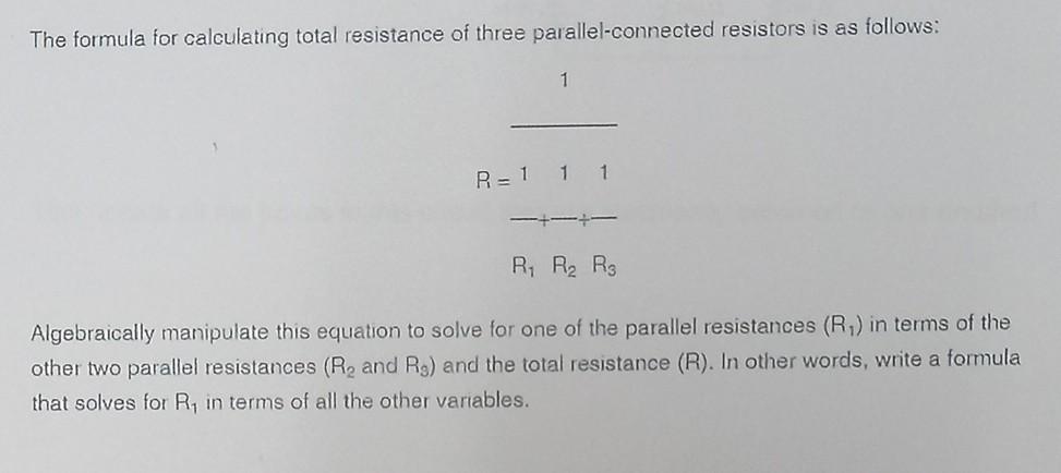 Solved The formula for calculating total resistance of three | Chegg.com
