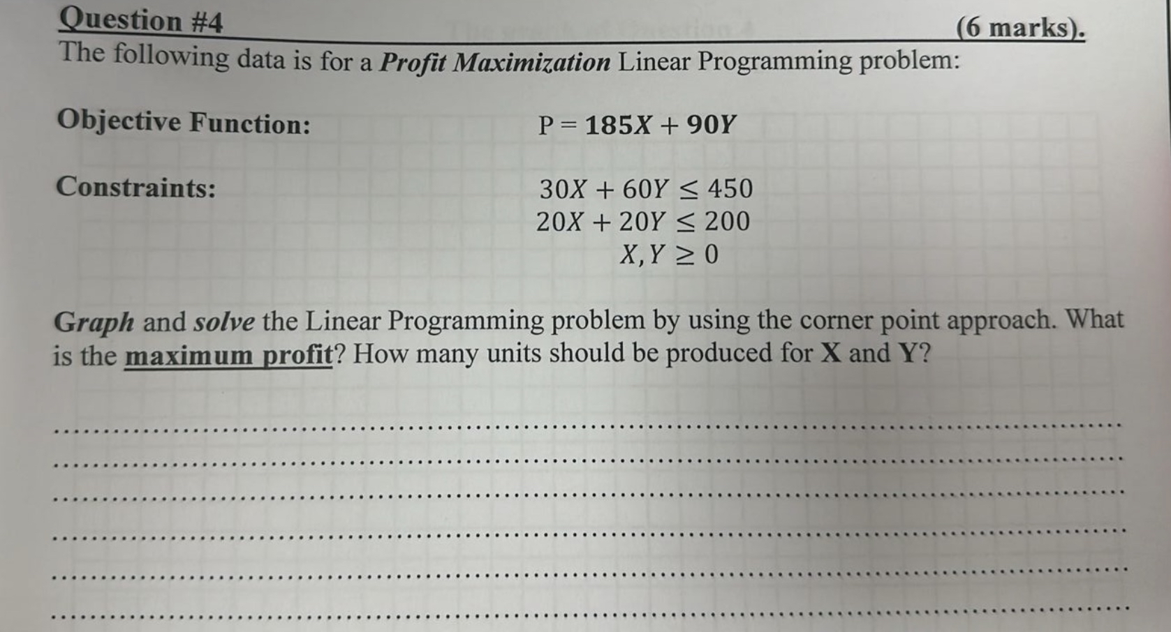 Solved Question #4(6 ﻿marks).The following data is for a | Chegg.com