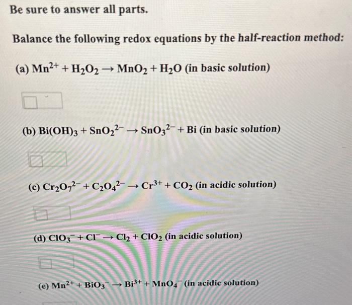Solved Balance the following redox equations by the | Chegg.com