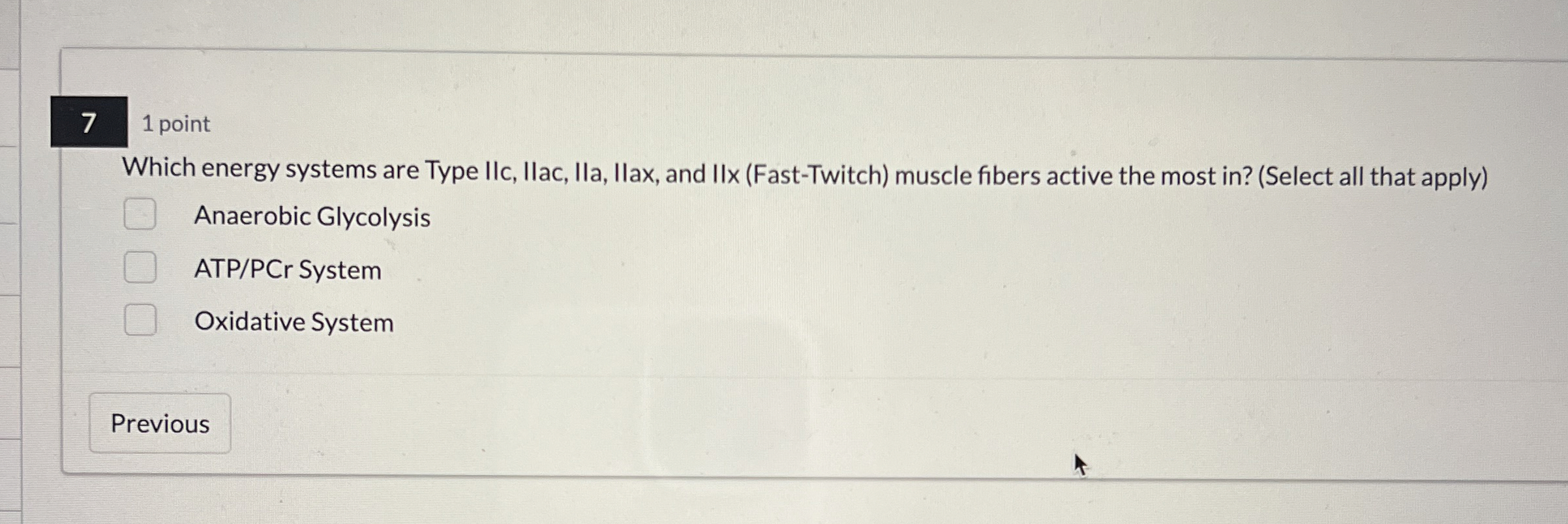 Solved 71 ﻿pointWhich energy systems are Type IIc, Ilac, | Chegg.com