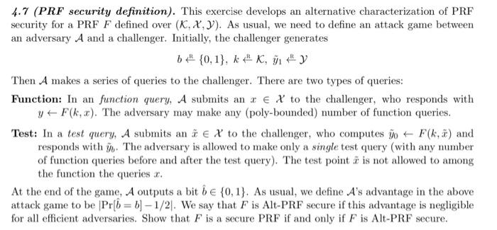 4.7 (PRF security definition). This exercise develops | Chegg.com