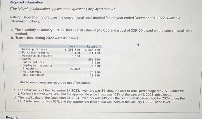 Solved Required information [The following information | Chegg.com