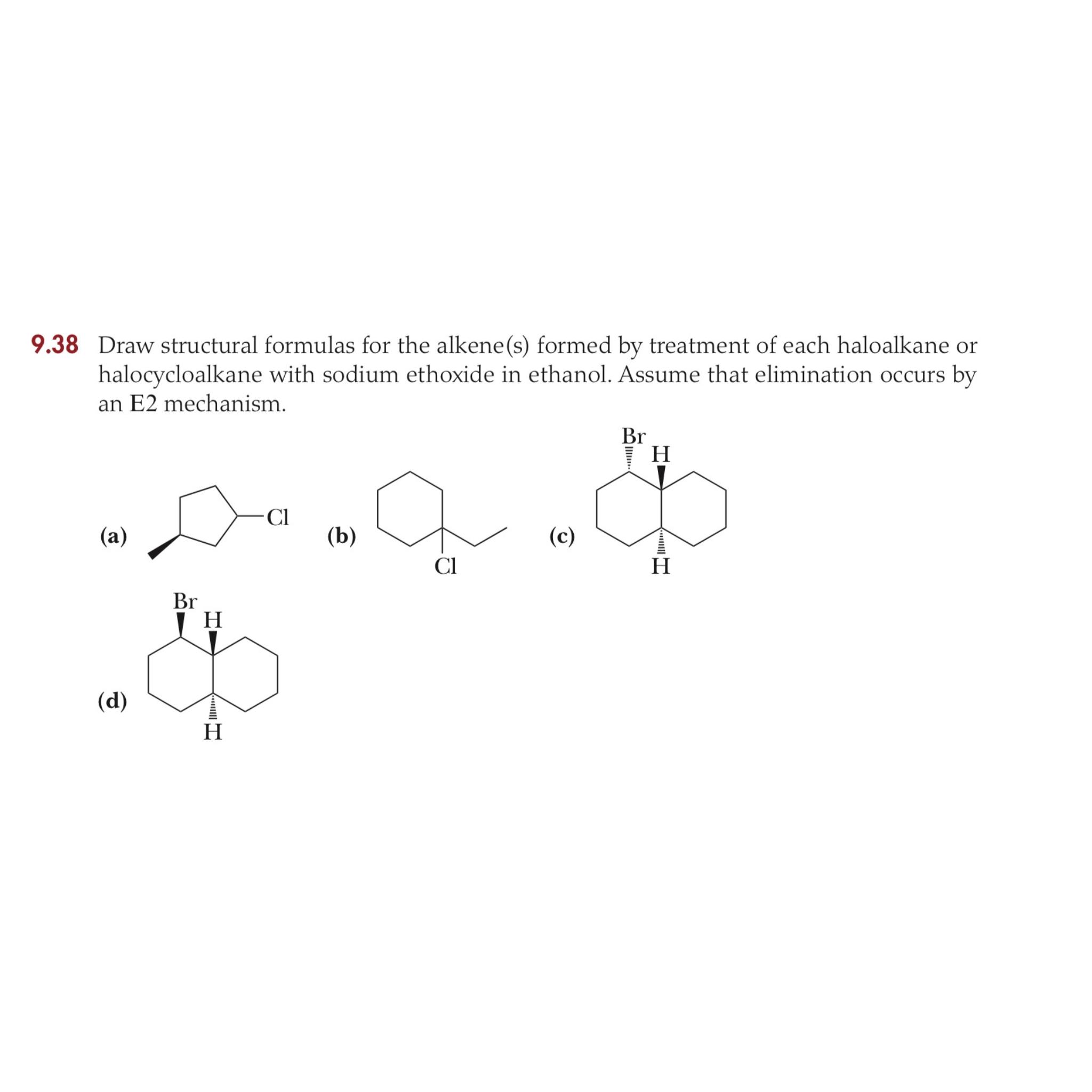 Solved 9.38 ﻿Draw structural formulas for the alkene(s) | Chegg.com