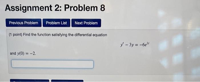 Solved Assignment 2: Problem 8 (1 point) Find the function | Chegg.com