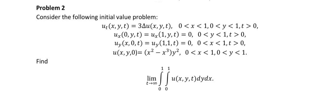 Solved Problem 2Consider the following initial value | Chegg.com Solved Problem 2Consider the following initial value | Chegg.com