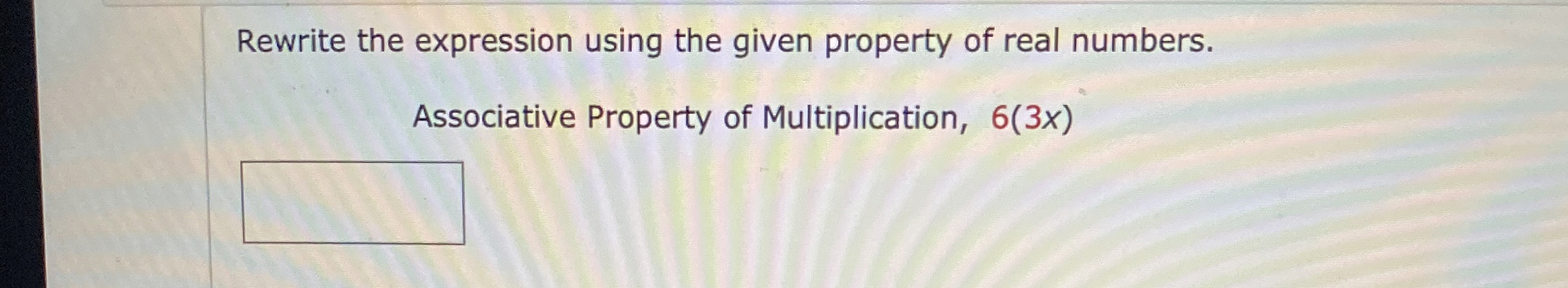 Solved Rewrite the expression using the given property of | Chegg.com
