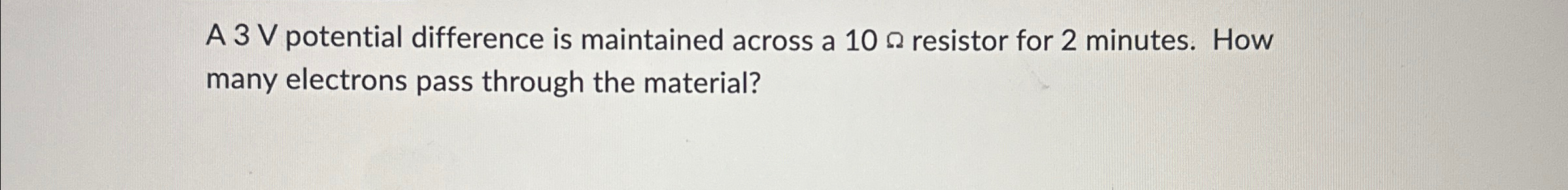 Solved A 3vv ﻿potential difference is maintained across a | Chegg.com