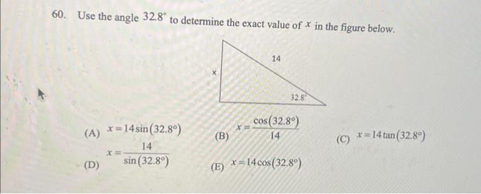 Solved 0. Use the angle 32.8∘ to determine the exact value | Chegg.com