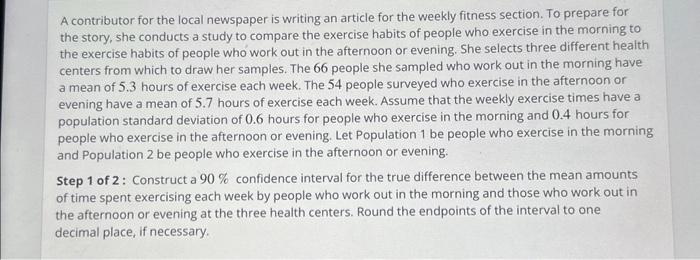 Solved A contributor for the local newspaper is writing an | Chegg.com