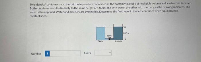 Solved Two identical containers are open at the top and are | Chegg.com