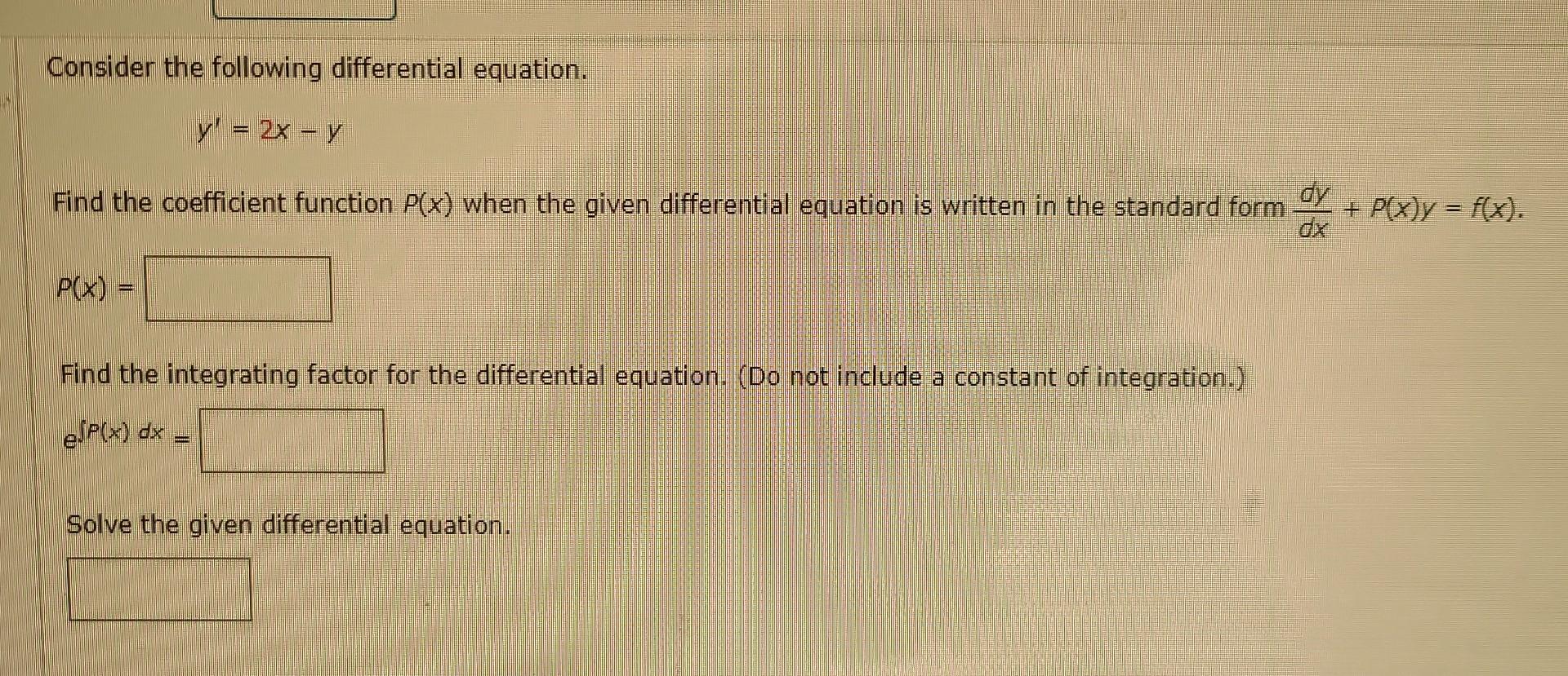 Solved Consider the following differential equation. y′=2x−y | Chegg.com
