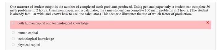 Solved One measure of student output is the number of | Chegg.com