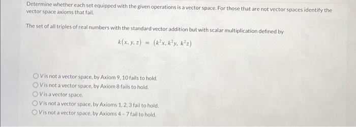 Solved Determine whether each set equipped with the given | Chegg.com