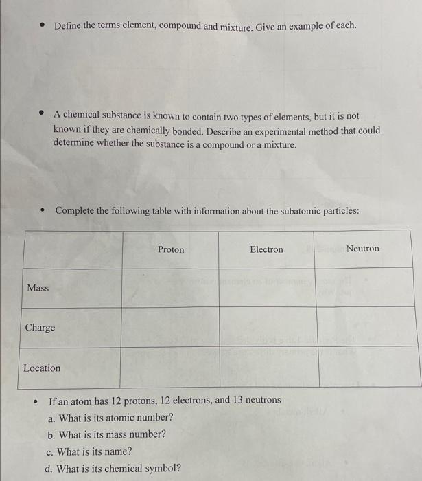 Solved - Define the terms element, compound and mixture. | Chegg.com