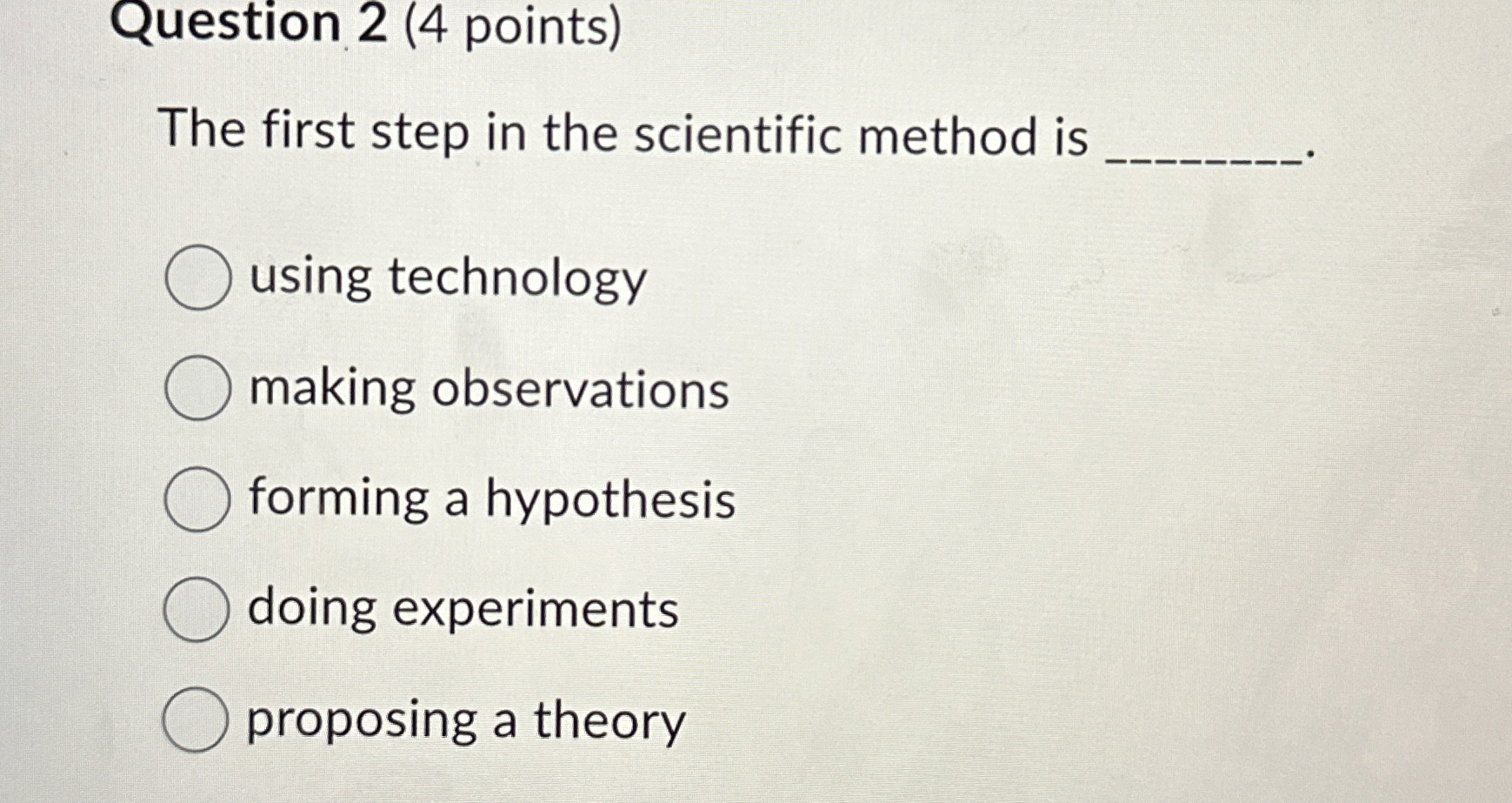 Solved Question 2 (4 ﻿points)The first step in the | Chegg.com