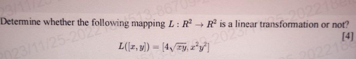 Solved Determine whether the following mapping L:R2→R2 is a | Chegg.com