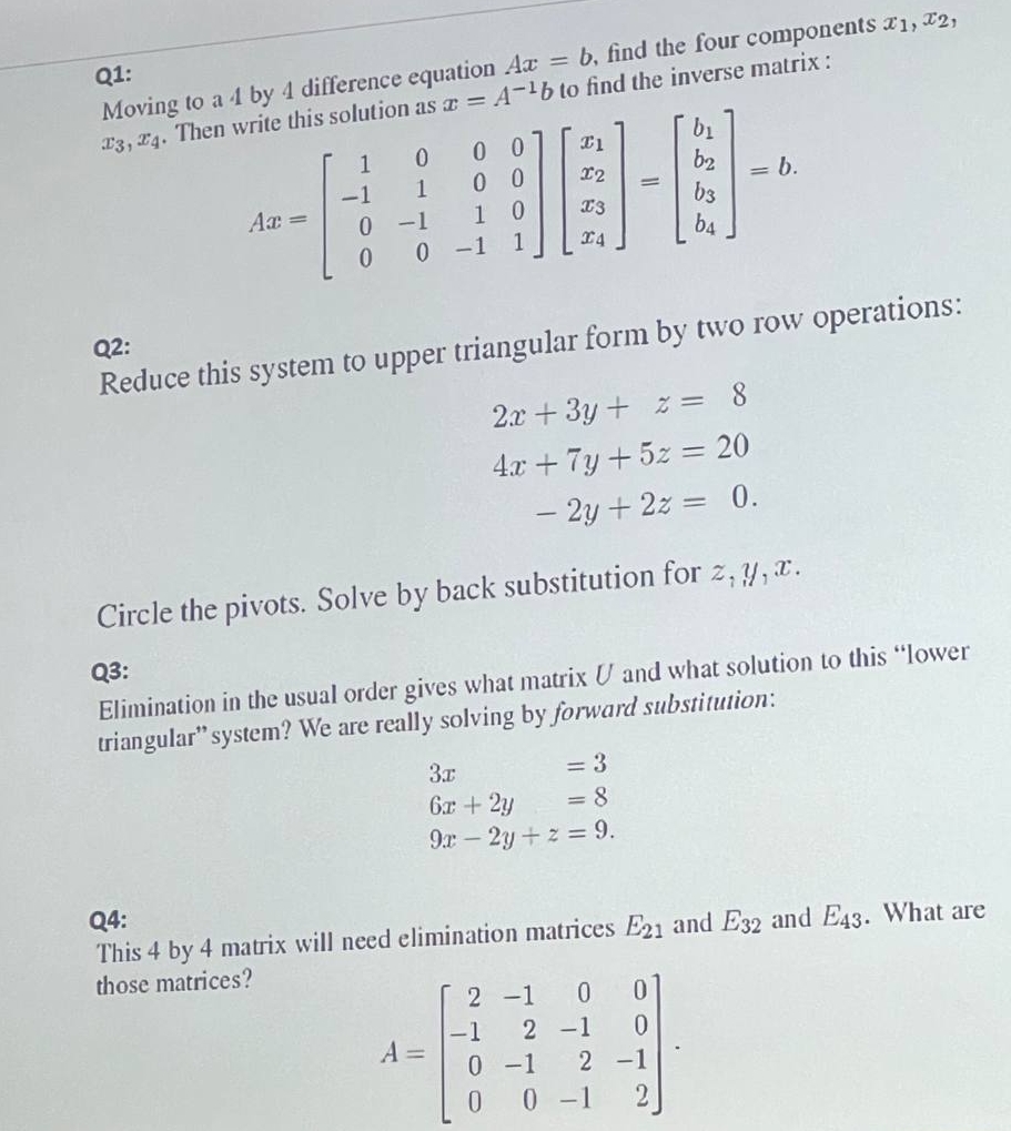 Solved Q1:Moving to a 4 ﻿by 4 ﻿difference equation Ax=b, | Chegg.com