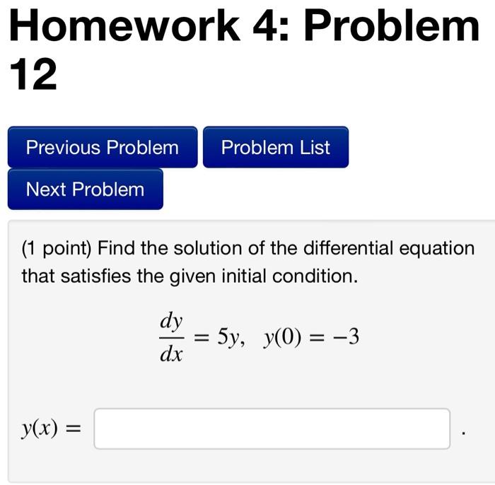 Solved Homework 4: Problem 11 Previous Problem Problem List | Chegg.com Solved Homework 4: Problem 11 Previous Problem Problem List | Chegg.com