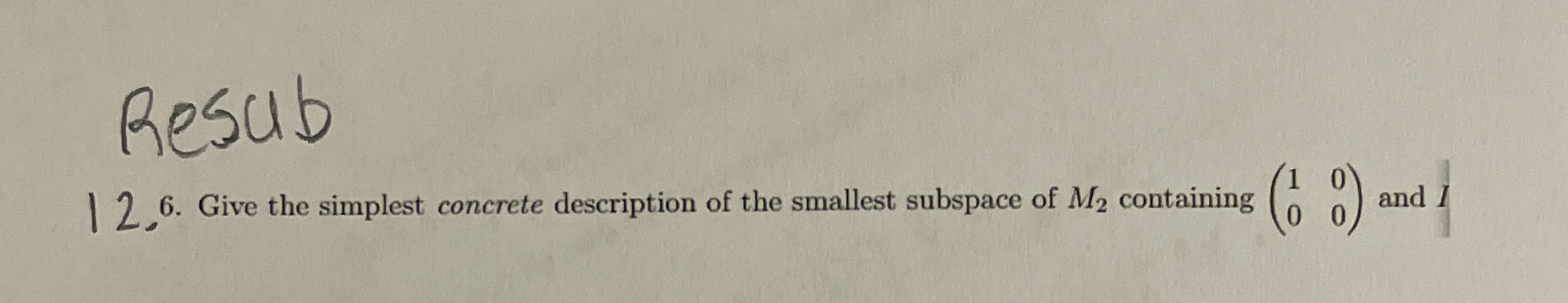 Solved resub12.6. ﻿Give the simplest concrete description of | Chegg.com