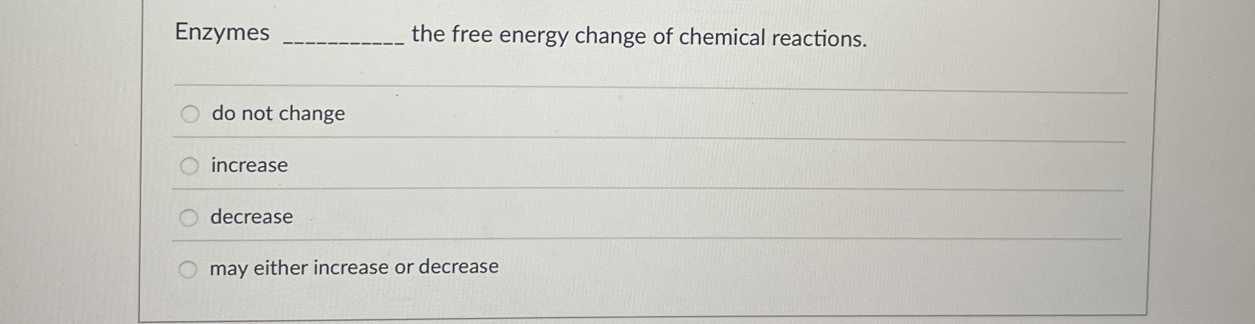 Solved Enzymesthe free energy change of chemical | Chegg.com