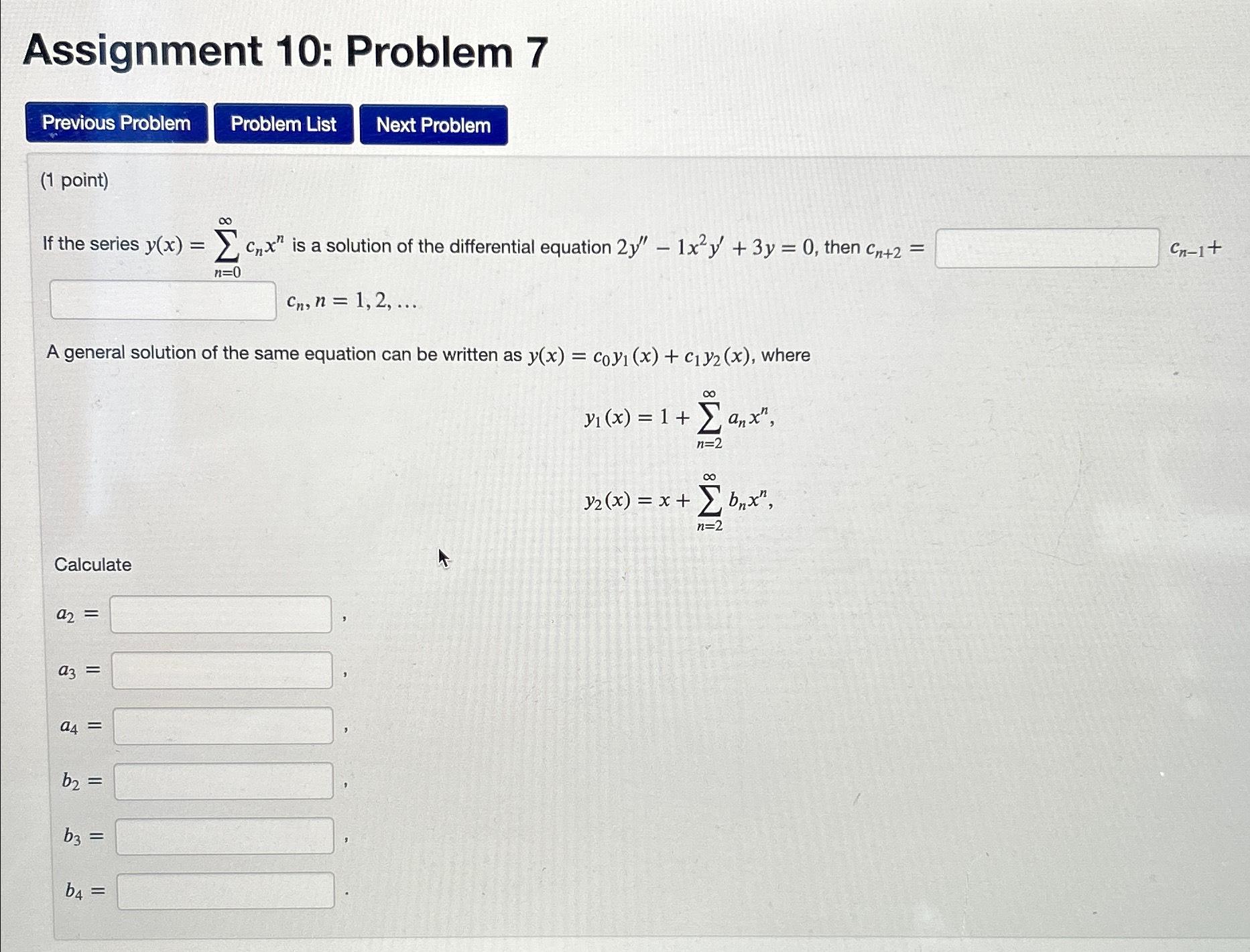 Solved Assignment 10: Problem 7(1 ﻿point)If the series | Chegg.com