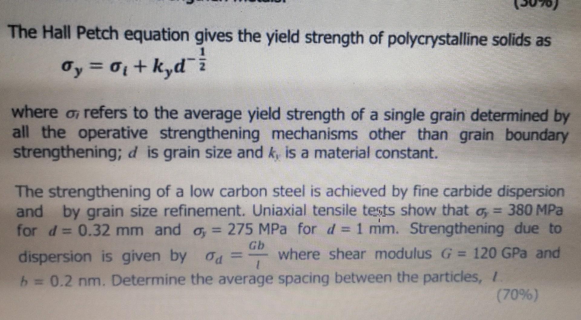 Solved The Hall Petch equation gives the yield strength of | Chegg.com