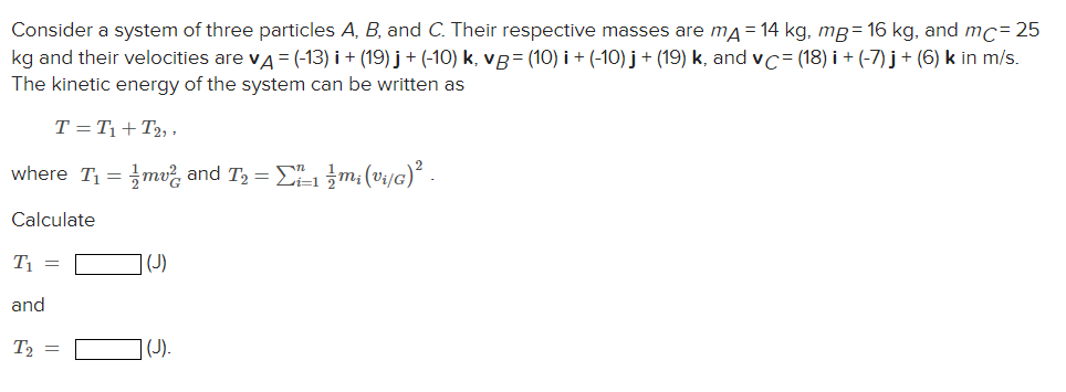 Solved Consider a system of three particles A,B, ﻿and C. | Chegg.com