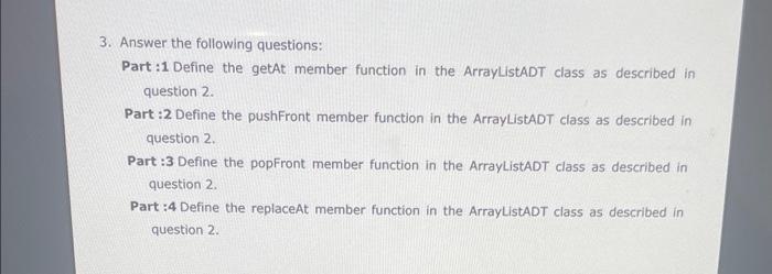 Solved Write the declaration of a class named ArrayListADT | Chegg.com