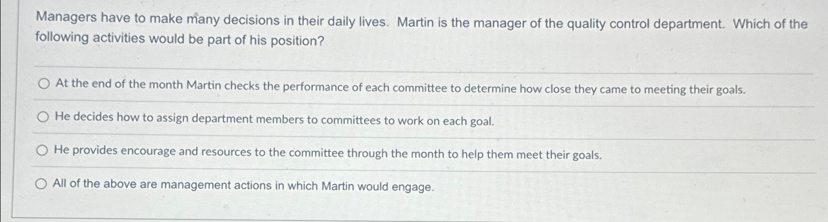Solved Managers have to make many decisions in their daily | Chegg.com