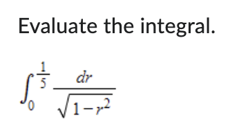 Solved Evaluate the integral. Please show all your work. | Chegg.com