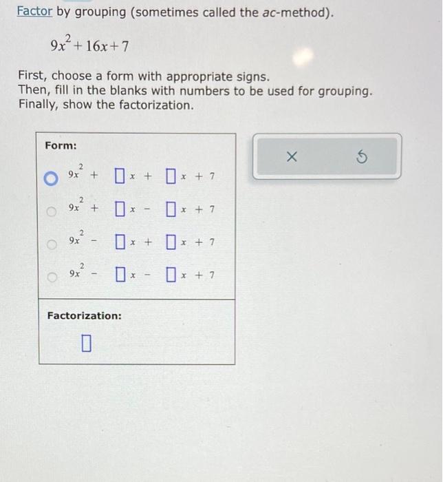 Solved Factor by grouping (sometimes called the ac-method). | Chegg.com