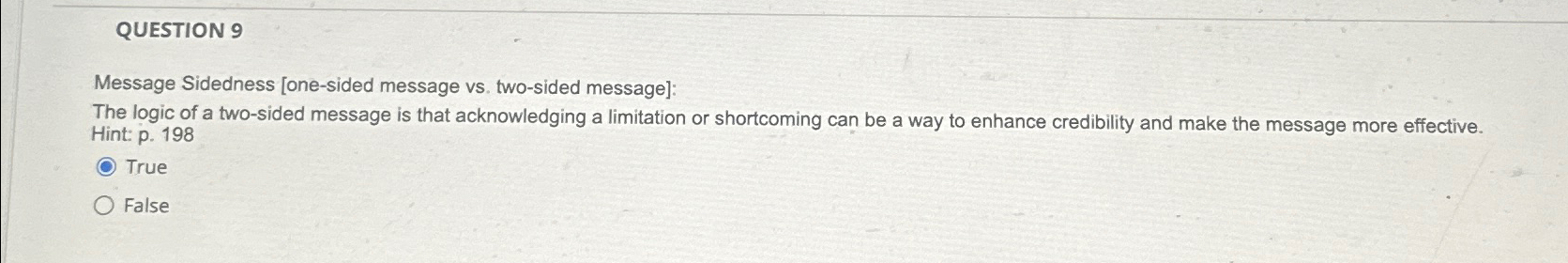 Solved QUESTION 9Message Sidedness [one-sided message vs. | Chegg.com