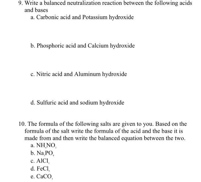 Solved 9. Write a balanced neutralization reaction between | Chegg.com
