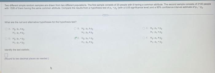 Two differont simple random sumples aro drawn from | Chegg.com