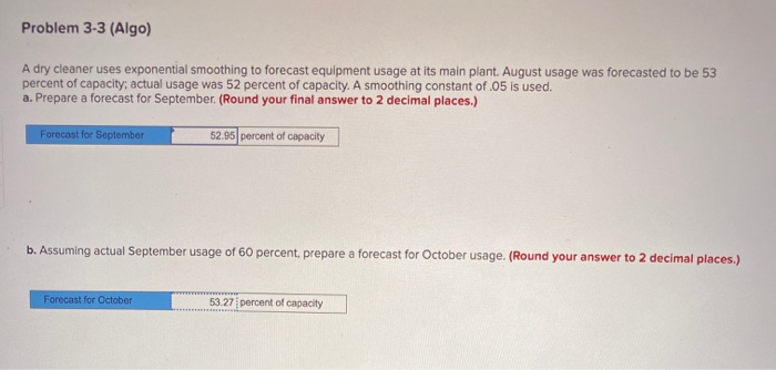 Solved Problem 3-3 (Algo) A dry cleaner uses exponential | Chegg.com