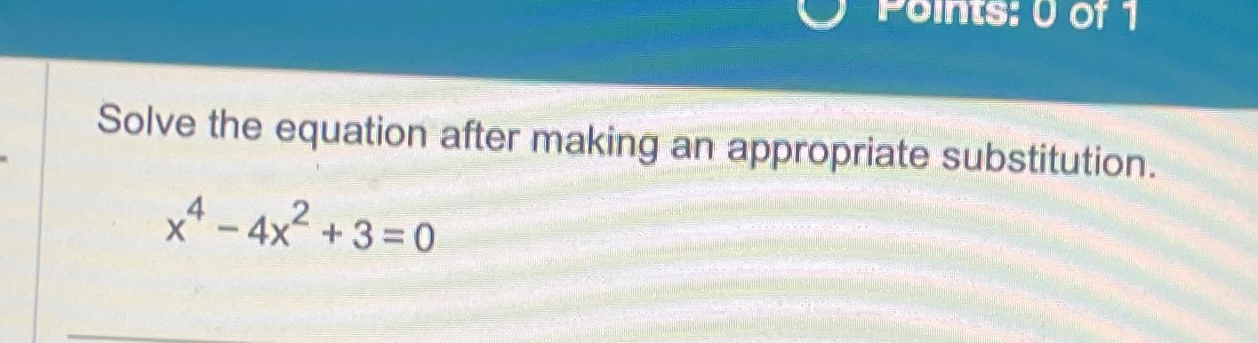 Solved Solve the equation after making an appropriate | Chegg.com