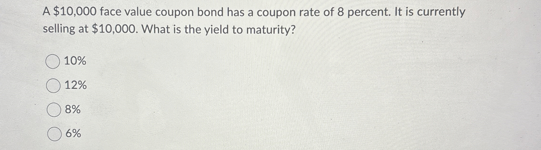 Solved A $10,000 ﻿face value coupon bond has a coupon rate | Chegg.com