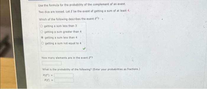 Solved Use the formula for the probability of the complement | Chegg.com