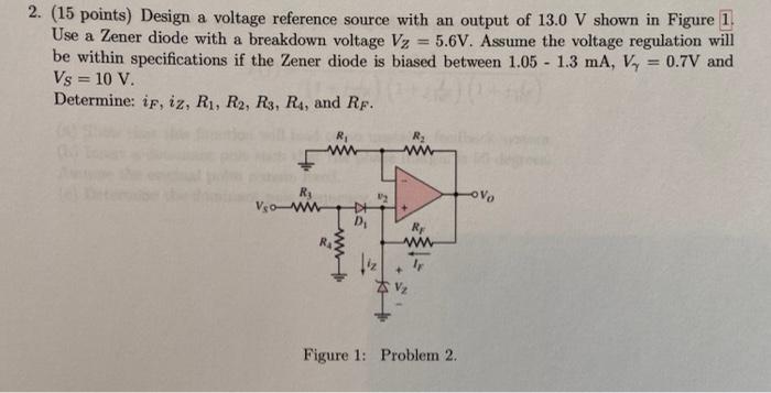 2. (15 points) Design a voltage reference source with | Chegg.com