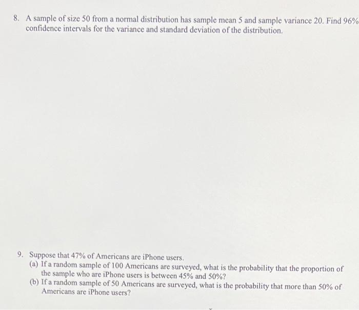 Solved 8. A sample of size 50 from a normal distribution has | Chegg.com
