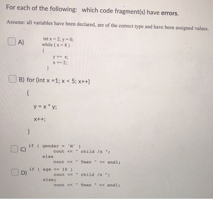 Solved For each of the following: which code fragment(s) | Chegg.com