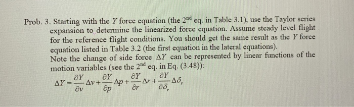 Solved Prob. 3. Starting with the Y force equation (the 2nd | Chegg.com