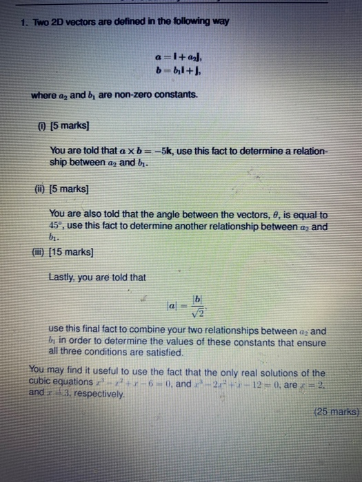 Solved 1. Two 2D vectors are defined in the following way | Chegg.com