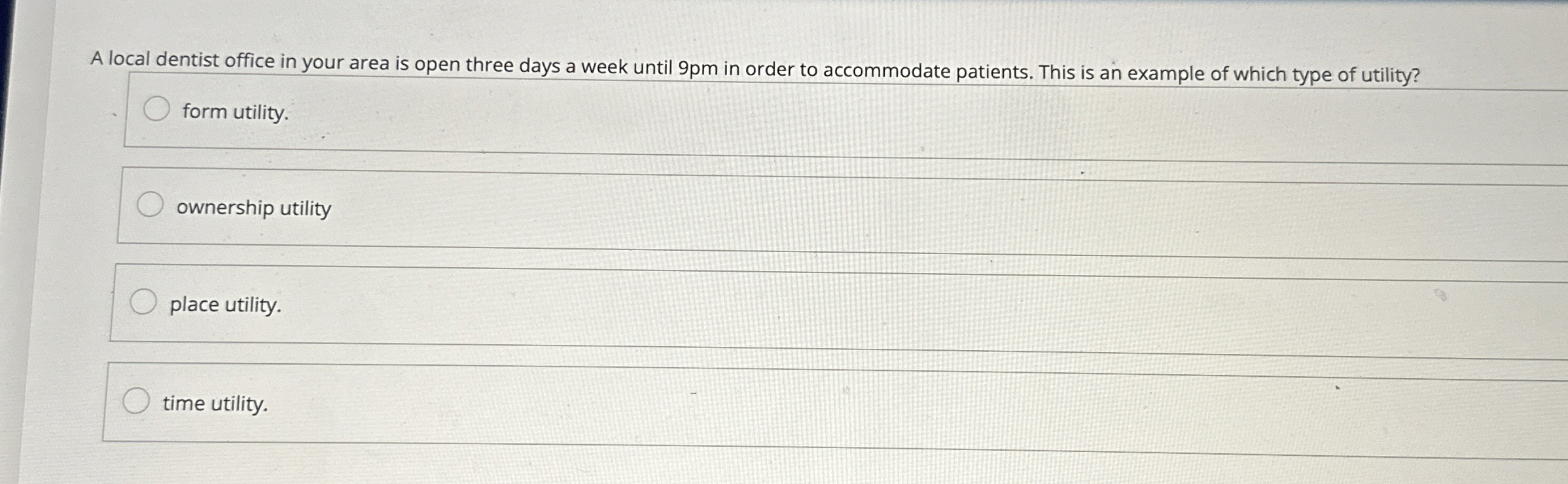 Solved A local dentist office in your area is open three | Chegg.com