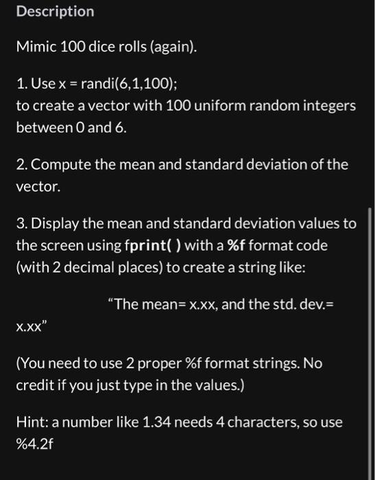 Solved Mimic 100 dice rolls (again). 1. Use | Chegg.com