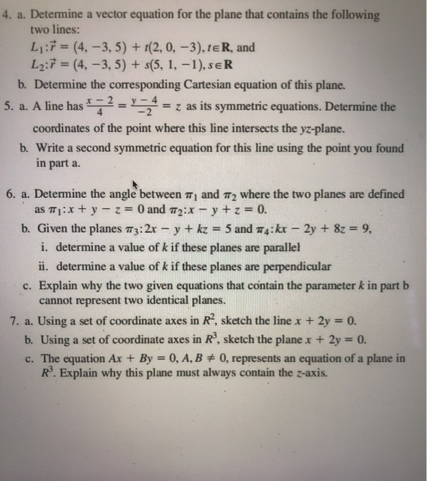 Solved 4 A Determine A Vector Equation For The Plane That