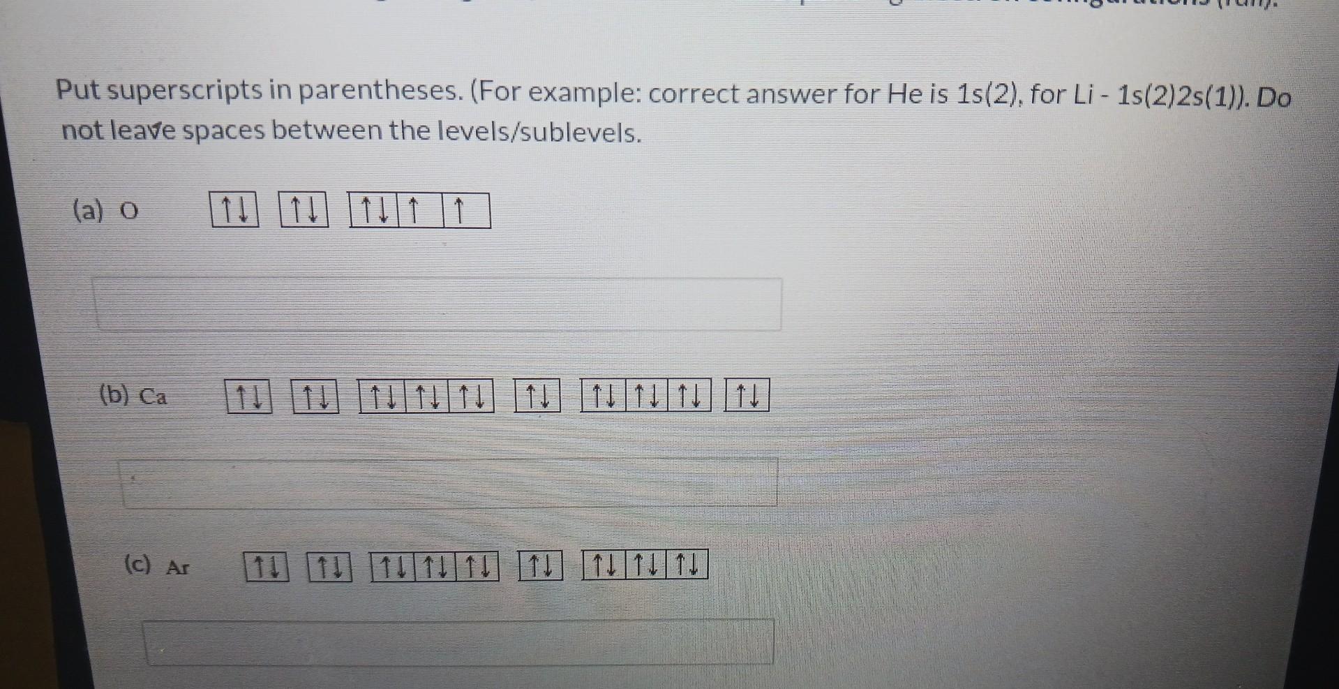 Solved Put superscripts in parentheses. (For example: | Chegg.com