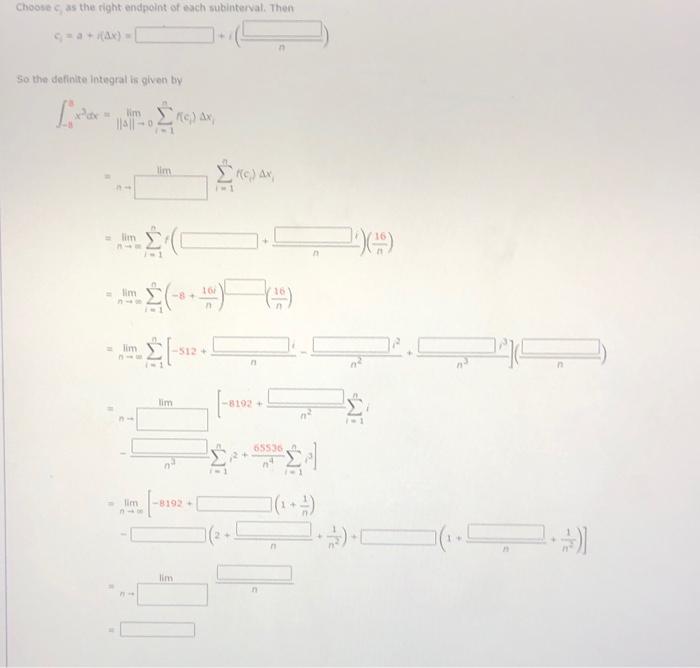 Solved Choose c as the right endpoint of each subinterval. | Chegg.com