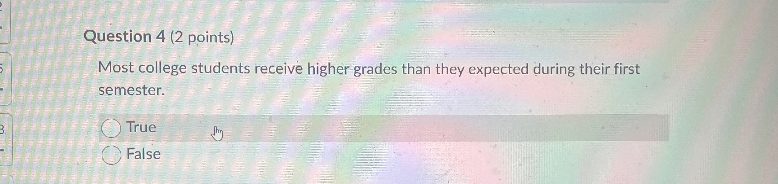 Solved Question 4 (2 ﻿points)Most college students receive | Chegg.com